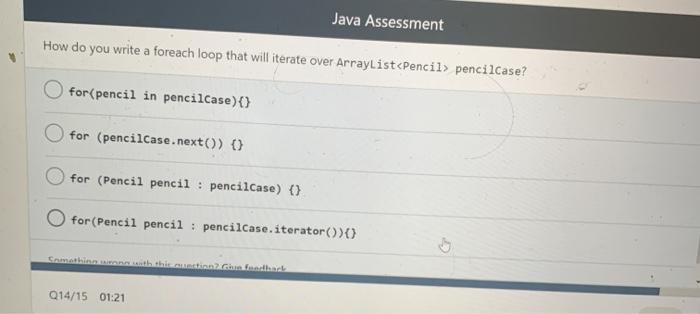 Solved Java Assessment How do you write a foreach loop that | Chegg.com