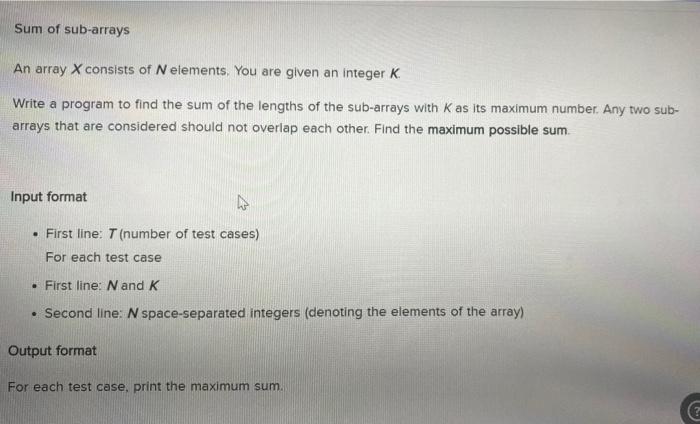 Solved Sum of sub-arrays An array X consists of N elements. | Chegg.com