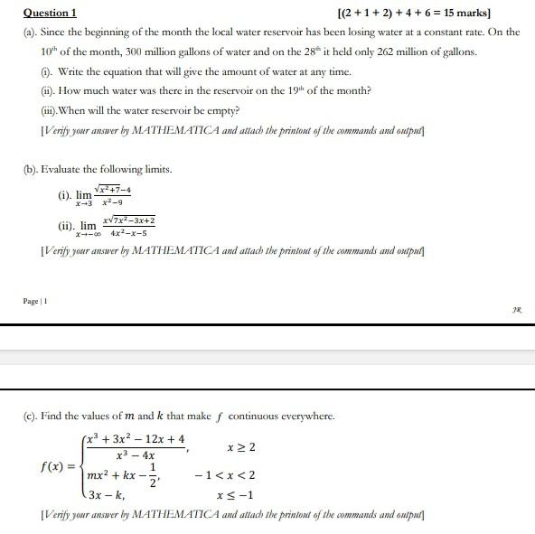 Solved Question 1 [(2+1+2)+4+6=15 marks ] (a). Since the | Chegg.com