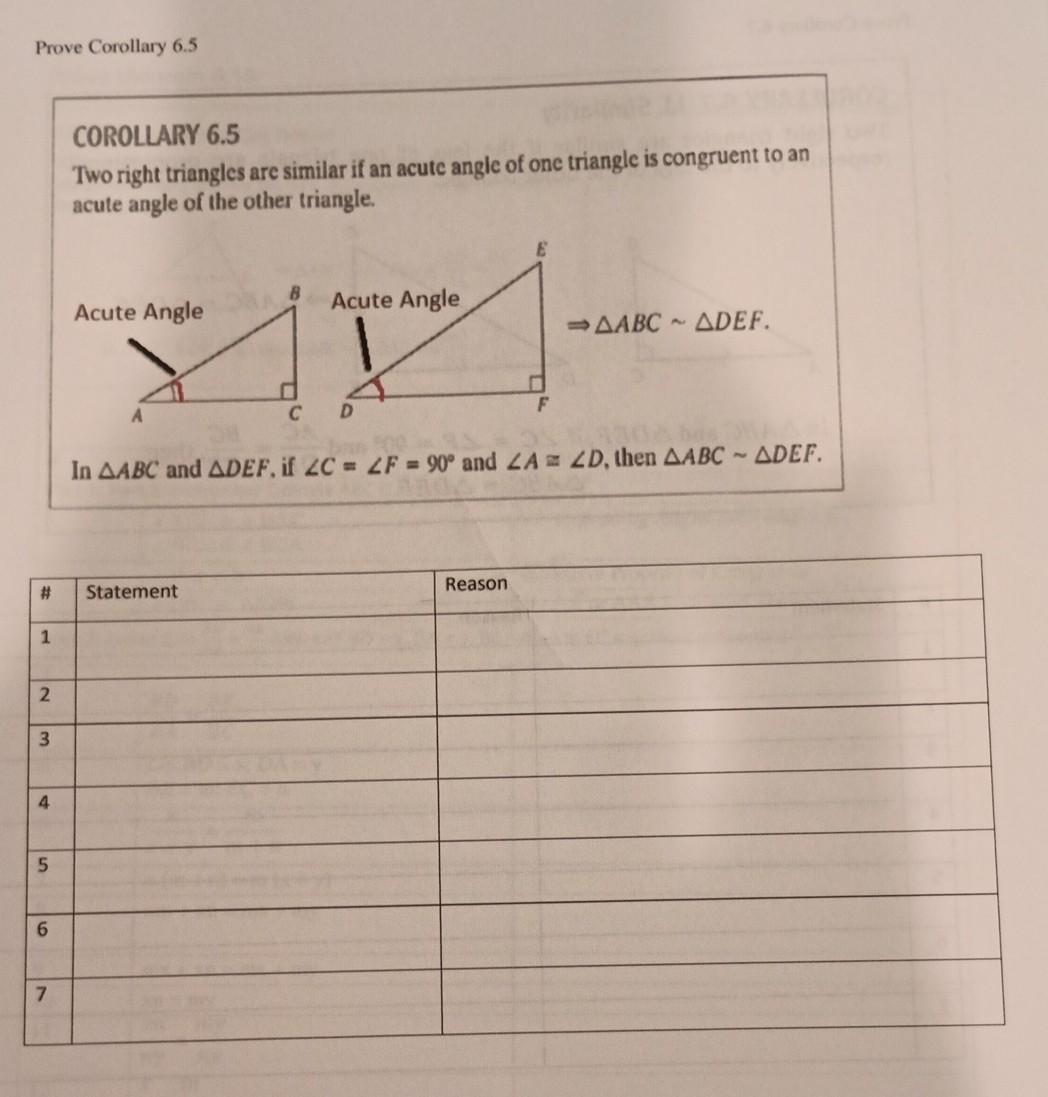 Solved COROLLARY 6.5 Two right triangles are similar if an | Chegg.com