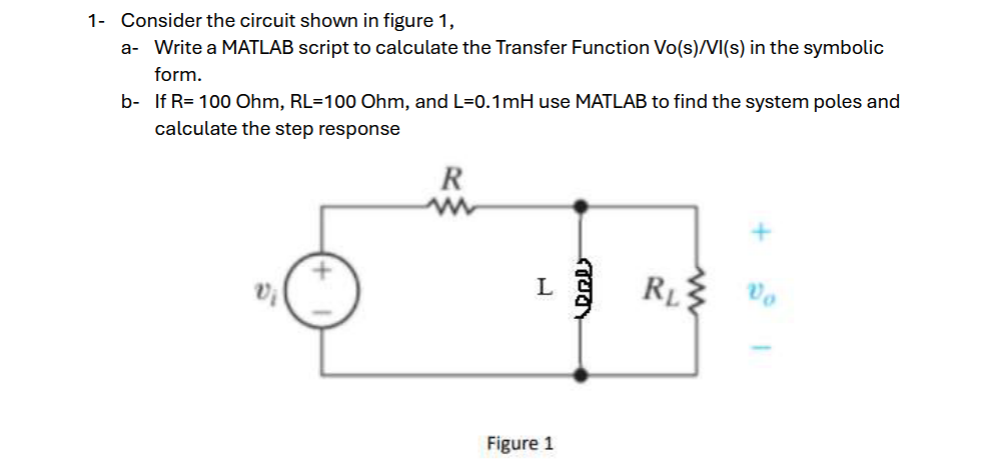 Solved 1- ﻿Consider the circuit shown in figure 1 ,a- ﻿Write | Chegg.com