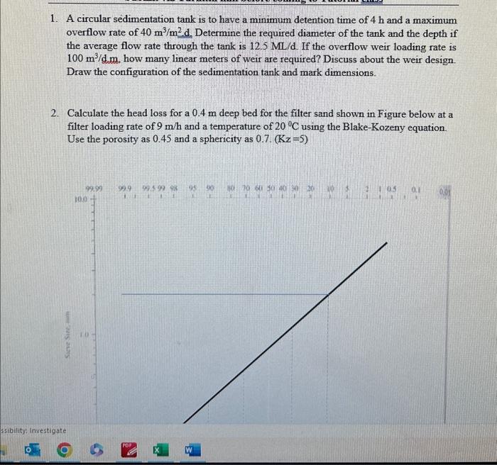 Solved 1. A circular sedimentation tank is to have a minimum | Chegg.com