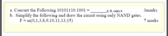 Solved 3marks a. Convert the Following 10101110.1001 = _d. | Chegg.com
