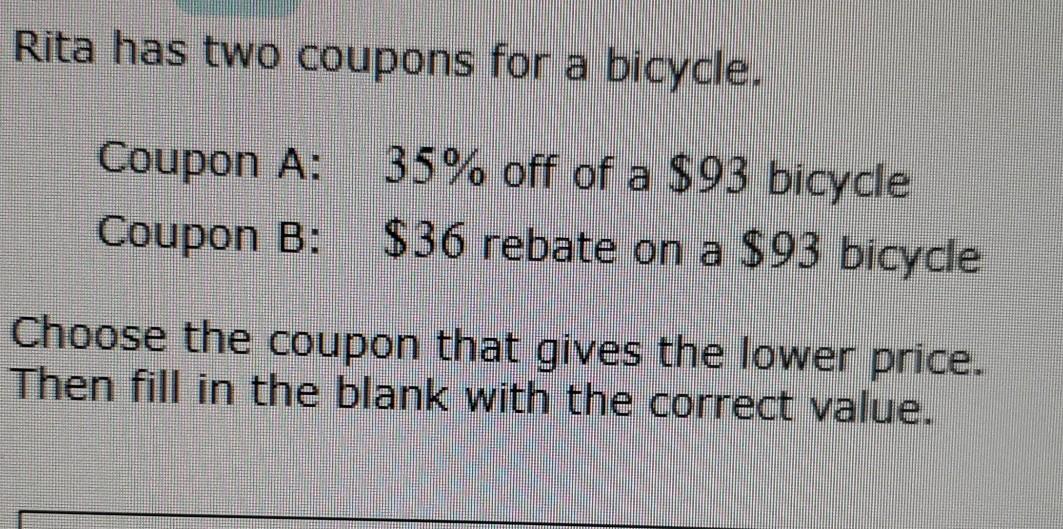 Solved Rita has two coupons for a bicycle. Coupon A: Coupon | Chegg.com