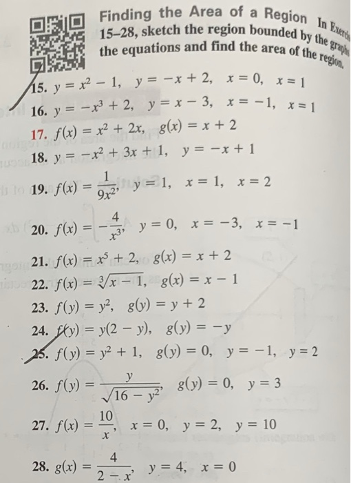 Solved Finding the Area of a Regio 15-28, sketch the region | Chegg.com