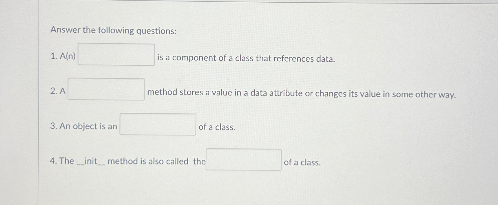 Solved Answer the following questions:A(n) ﻿is a component | Chegg.com