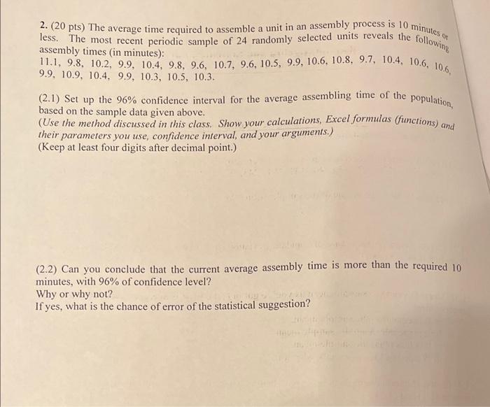 Solved 2. (20pts) The average time required to assemble a | Chegg.com