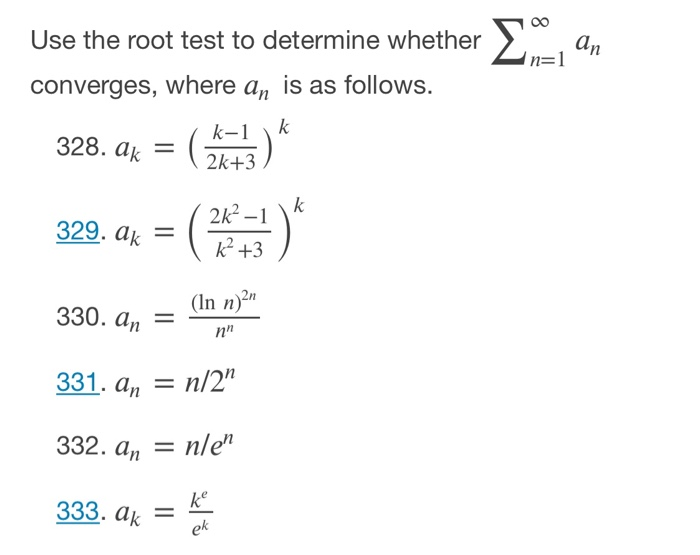 Solved , an Use the root test to determine whether | Chegg.com