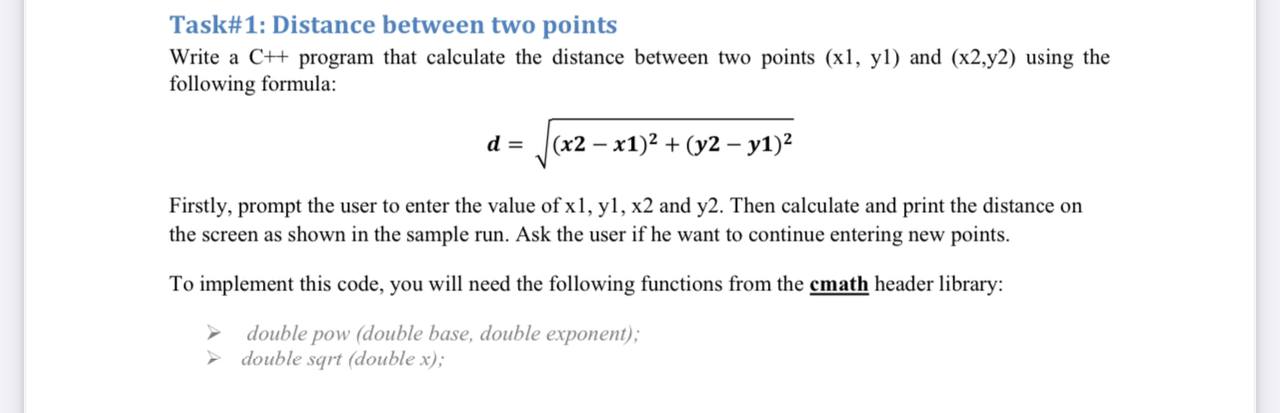 Solved Task#1: Distance between two pointsWrite a C++ | Chegg.com