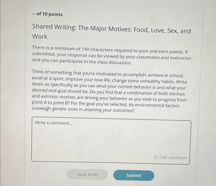Solved - of 10 points Shared Writing: The Major Motives: | Chegg.com