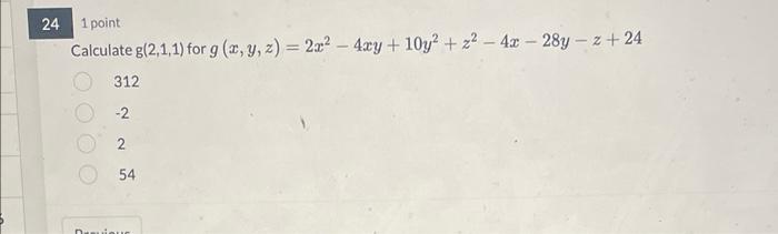 Solved 1 point Calculate g(2,1,1) for | Chegg.com