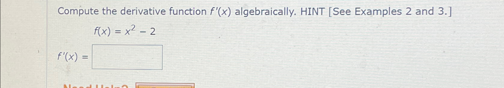 Solved Compute the derivative function f'(x) ﻿algebraically. | Chegg.com