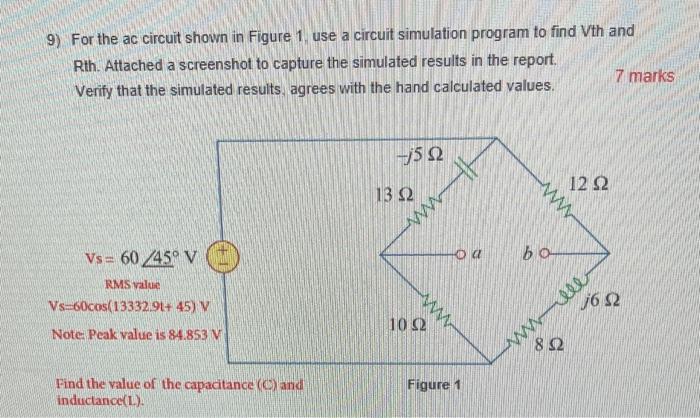 9) For the ac circuit shown in Figure 1, use a | Chegg.com