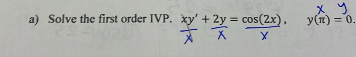 Solved a) ﻿Solve the first order IVP. | Chegg.com