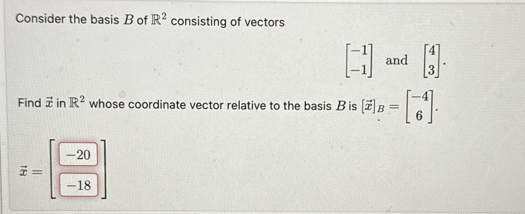 Solved Consider the basis B ﻿of R2 ﻿consisting of | Chegg.com