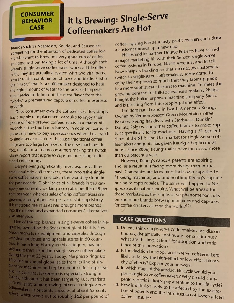 Solved CONSUMER BEHAVIOR CASE It Is Brewing: Single-Serve | Chegg.com