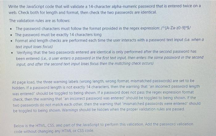 Write the JavaScript code that will validate a | Chegg.com
