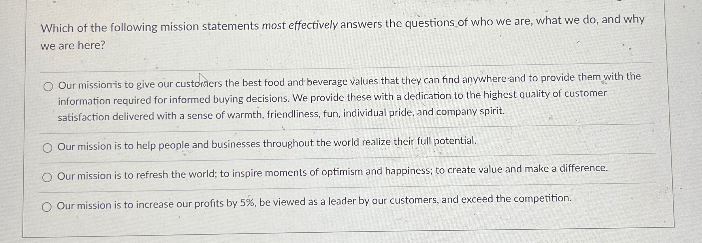 Solved Which of the following mission statements most | Chegg.com