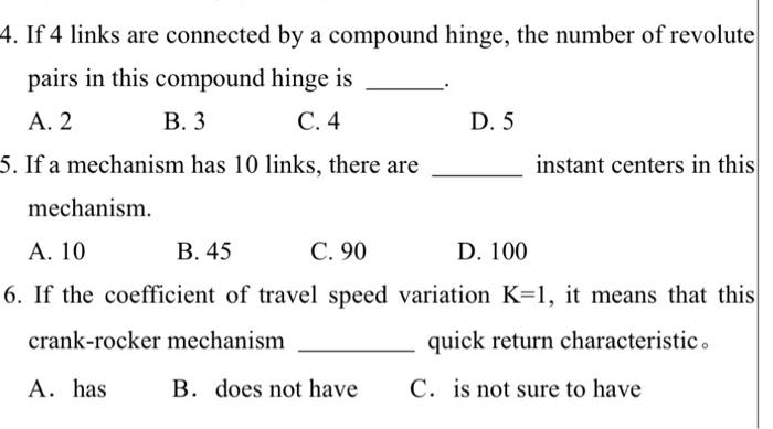 Solved 4. If 4 links are connected by a compound hinge, the | Chegg.com