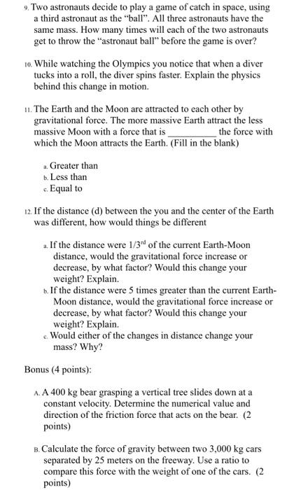 Solved 9. Two astronauts decide to play a game of catch in | Chegg.com