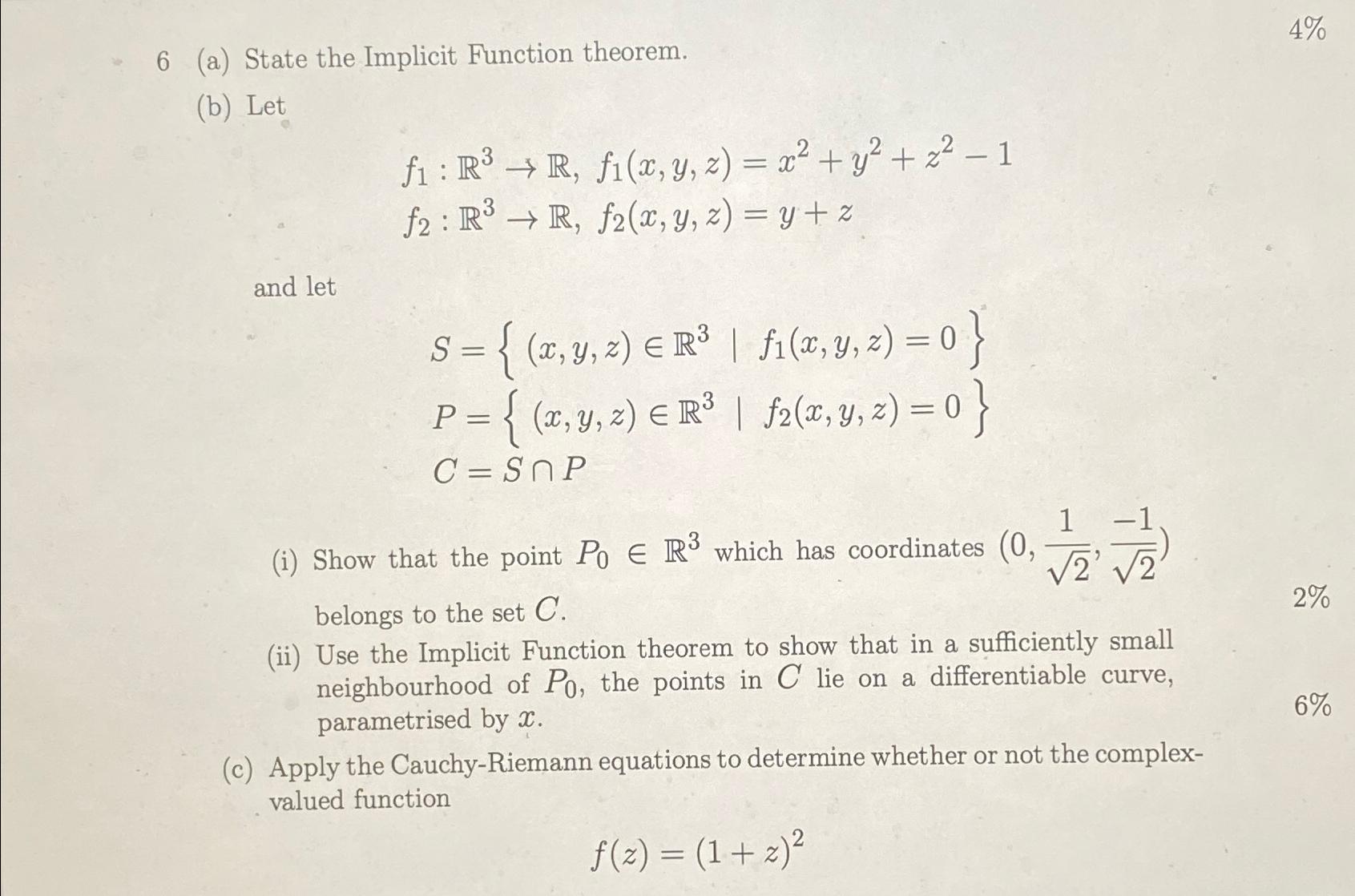 Solved 6 A ﻿state The Implicit Function Theorem 4 B