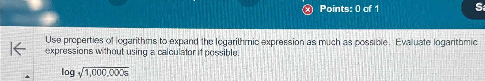 Solved Points: 0 ﻿of 1Use properties of logarithms to expand | Chegg.com