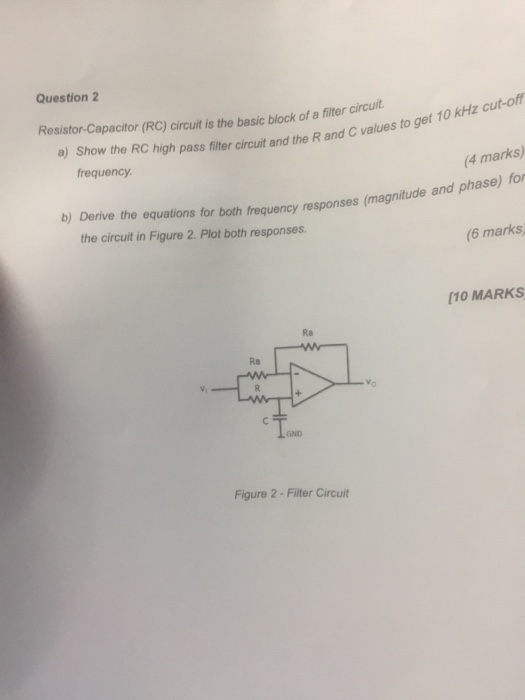 Solved Question 2 Resistor-Capacitor (RC) circuit is the | Chegg.com