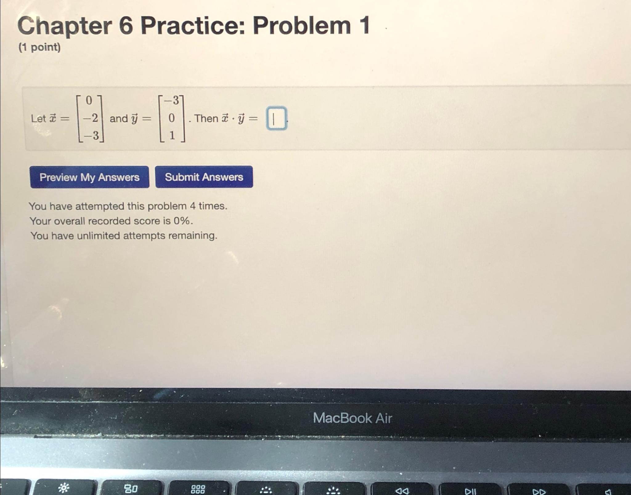 Solved Chapter 6 ﻿Practice: Problem 1(1 ﻿point)Let | Chegg.com