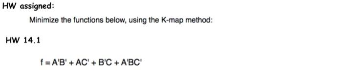 Solved HW assigned: Minimize the functions below, using the | Chegg.com