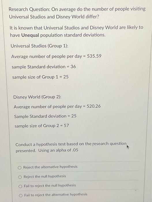 Solved Research Question: Is the average number of people | Chegg.com