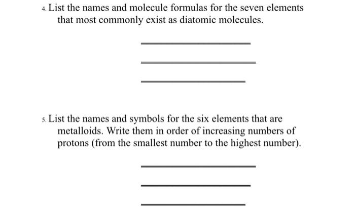 Solved 4. List the names and molecule formulas for the seven | Chegg.com