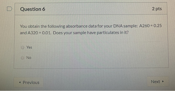 Solved D Question 3 2 pts You dilute a DNA sample 1/20 in TE | Chegg.com