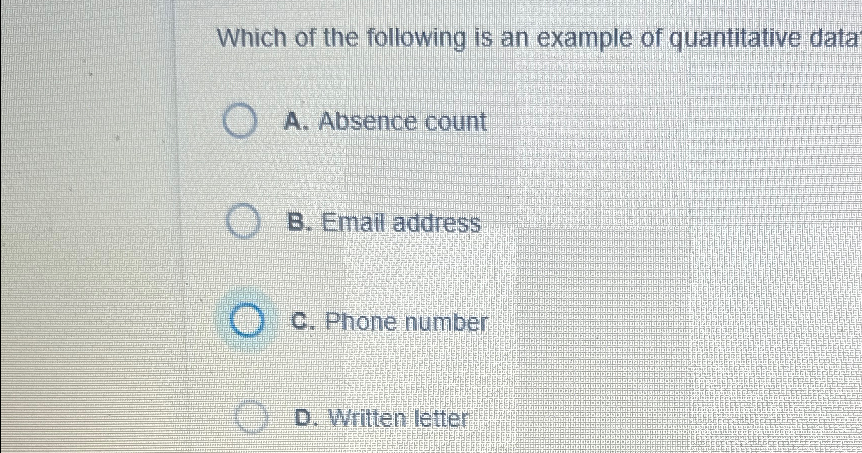 Solved Which of the following is an example of quantitative | Chegg.com