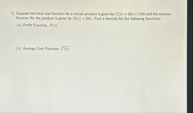 Solved Suppose the total cost function for a certain product | Chegg.com