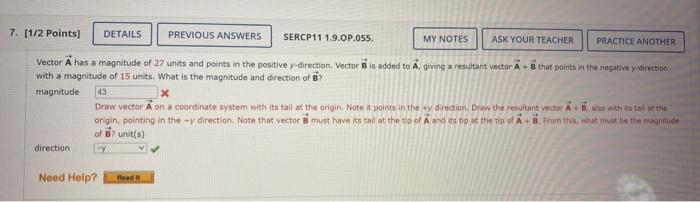 Solved Vector A has a magnitude of 27 units and points in | Chegg.com