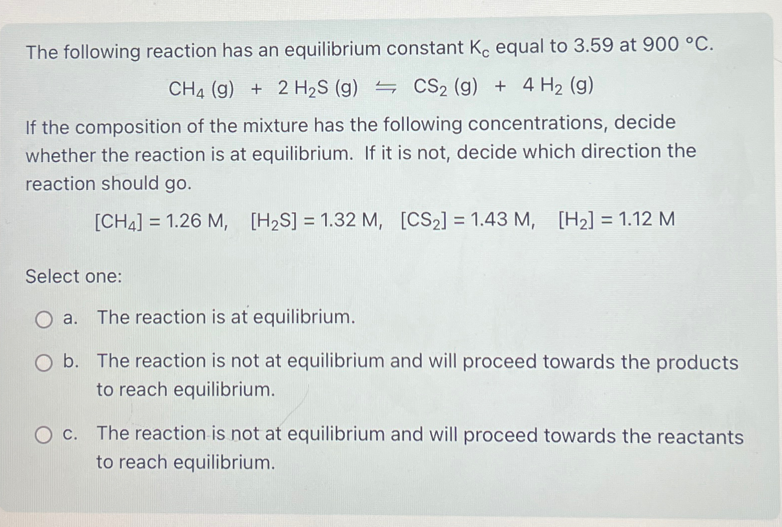 Solved The following reaction has an equilibrium constant Kc | Chegg.com