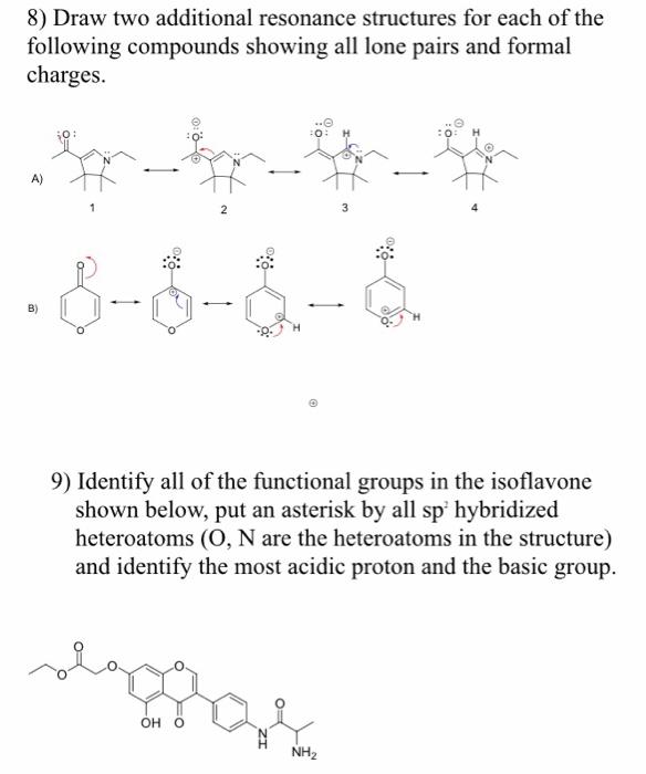 Solved 8) Draw two additional resonance structures for each | Chegg.com