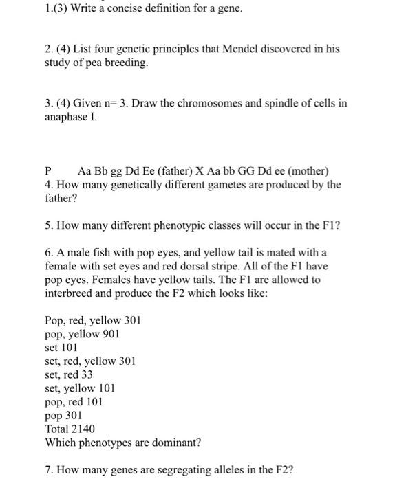 Solved 1.(3) Write a concise definition for a gene. 2. (4) | Chegg.com