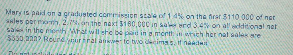 Solved Mary is paid on a graduated commission scale of 1.4% | Chegg.com