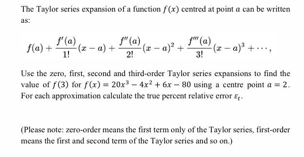 Solved The Taylor series expansion of a function f(x) | Chegg.com