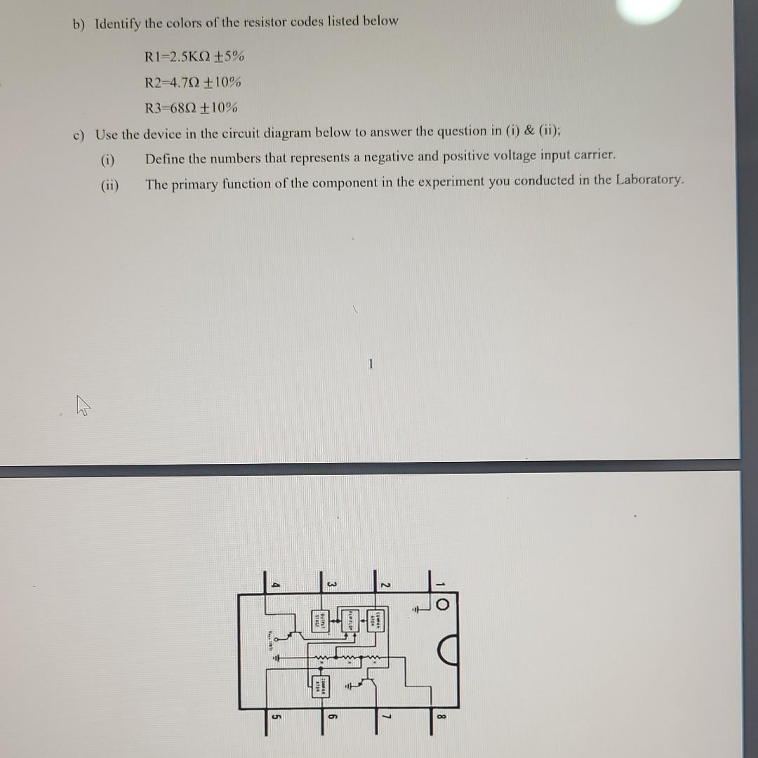 Solved b) Identify the colors of the resistor codes listed | Chegg.com