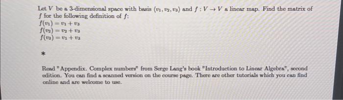 Solved Let V be a 3-dimensional space with besis (v1,v2,v3) | Chegg.com