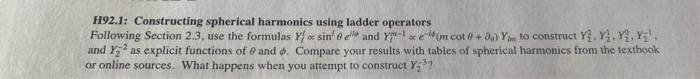 Solved H92.1: Constructing spherical harmonics using ladder | Chegg.com