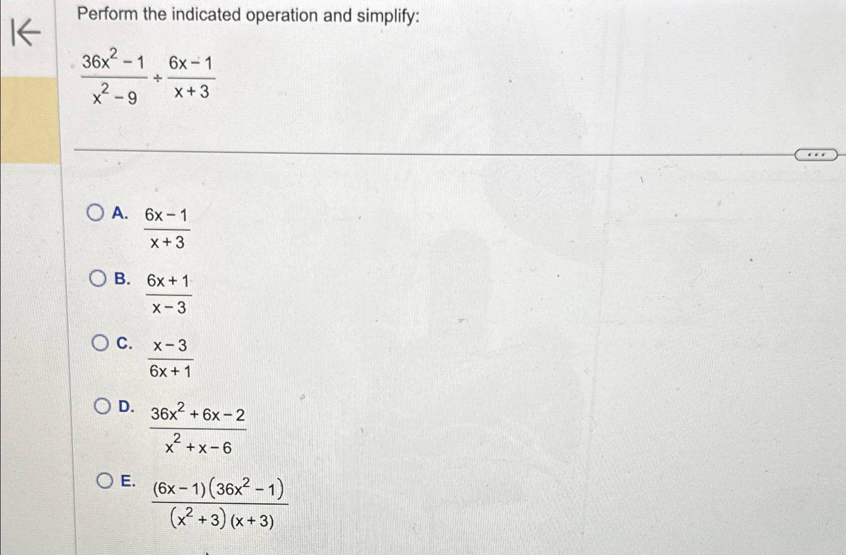 Solved Perform the indicated operation and | Chegg.com