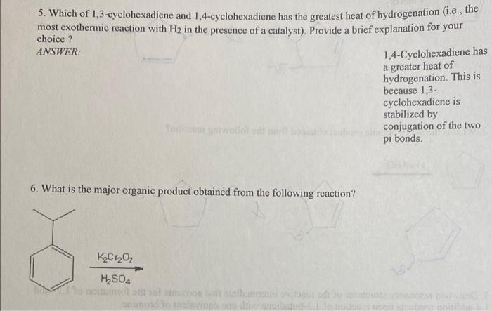 Solved 5. Which of 1,3 -cyclohexadiene and | Chegg.com