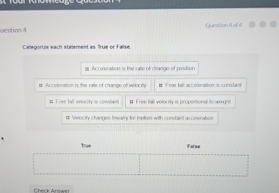 Solved uestion 4Question 4 ﻿of 4Categorize each statement as | Chegg.com