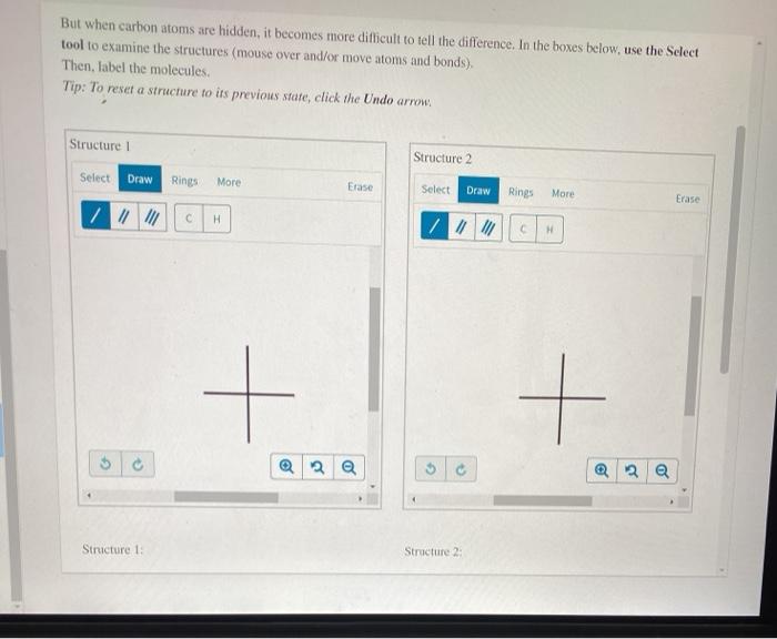 Solved Common Mistakes When carbon atoms are shown, it's | Chegg.com