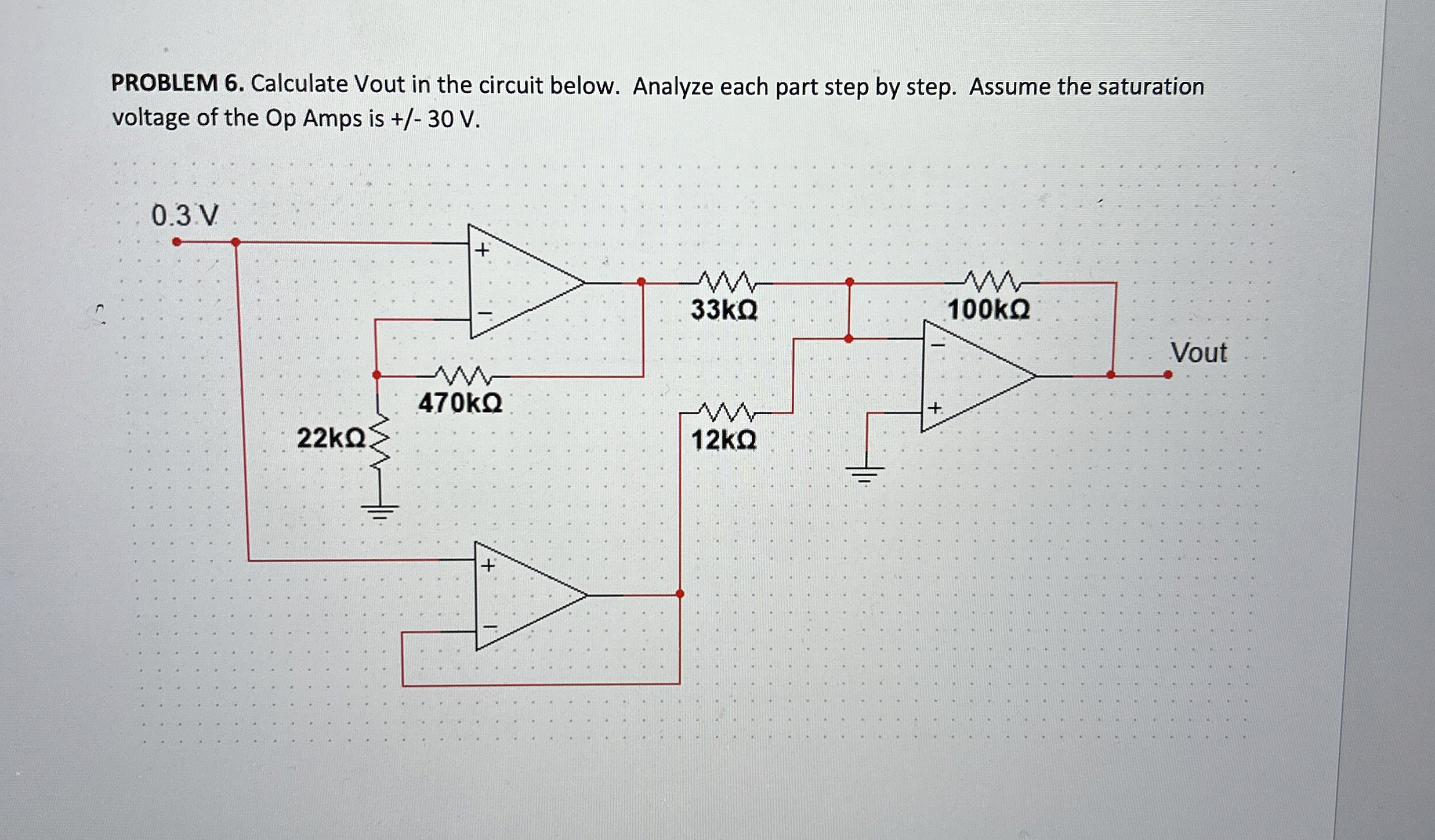 Solved PROBLEM 6. ﻿Calculate Vout in the circuit below. | Chegg.com