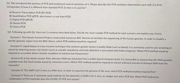 Solved Q1. We introduced the process of PCR and mentioned | Chegg.com
