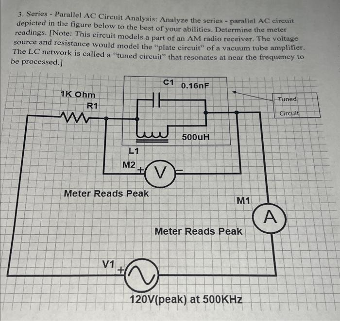 Solved 3. Series - Parallel AC Circuit Analysis: Analyze the | Chegg.com